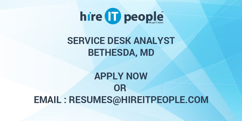 Service Desk Analyst - Hire IT People - We get IT done