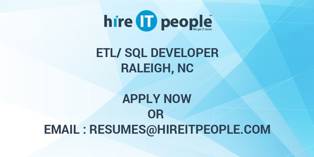 ETL/SQL Developer - Hire IT People - We get IT done