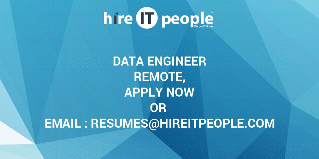 Data Engineer - Hire IT People - We get IT done