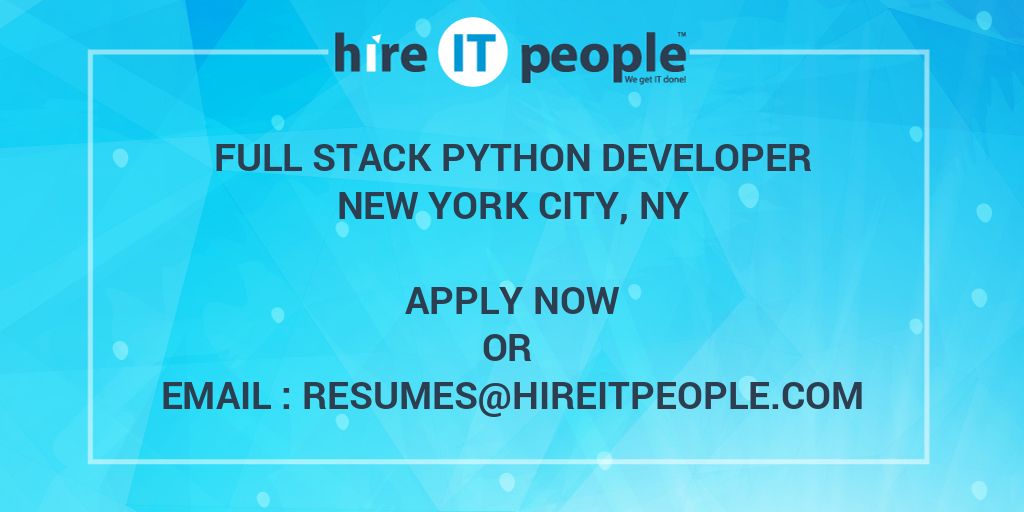 Full Stack Python Developer Hire It People We Get It Done