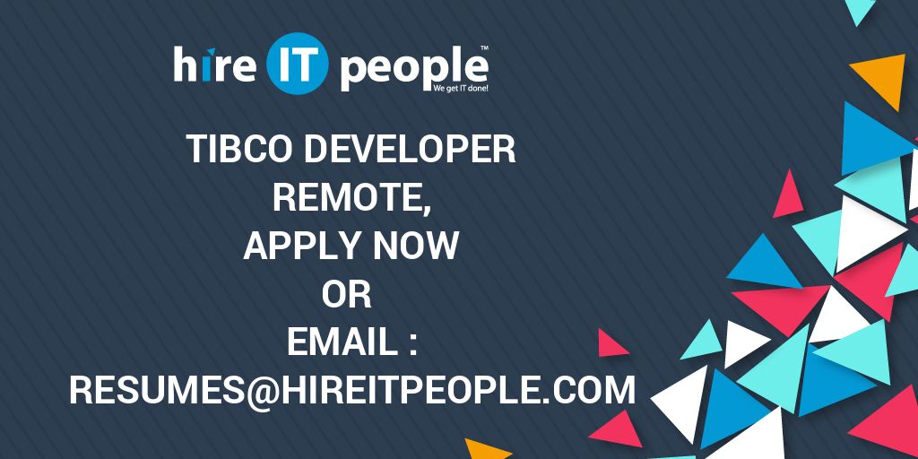 Tibco Developer - Hire IT People - We get IT done Tibco Developer - Hire IT People - We get IT done