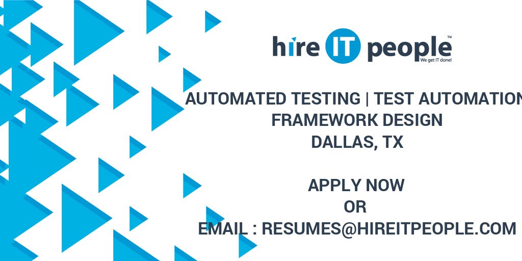 Automated Testing | Test automation framework design - Hire IT People ...
