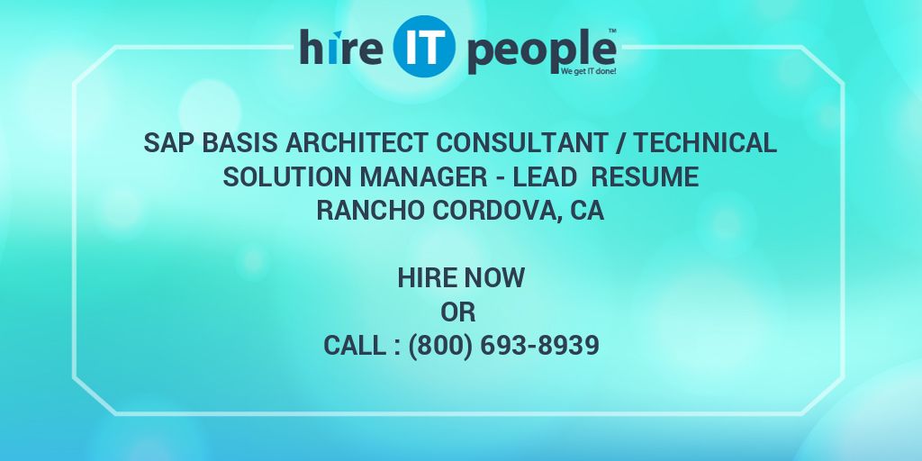 SAP Basis Architect Consultant /Technical Solution Manager - Lead ...