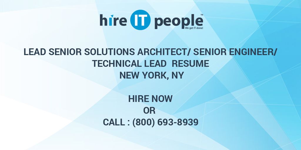 Lead Senior Solutions Architect/Senior Engineer/Technical Lead Resume ...