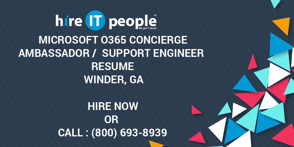 Microsoft O365 Concierge Ambassador / Support Engineer Resume Winder ...