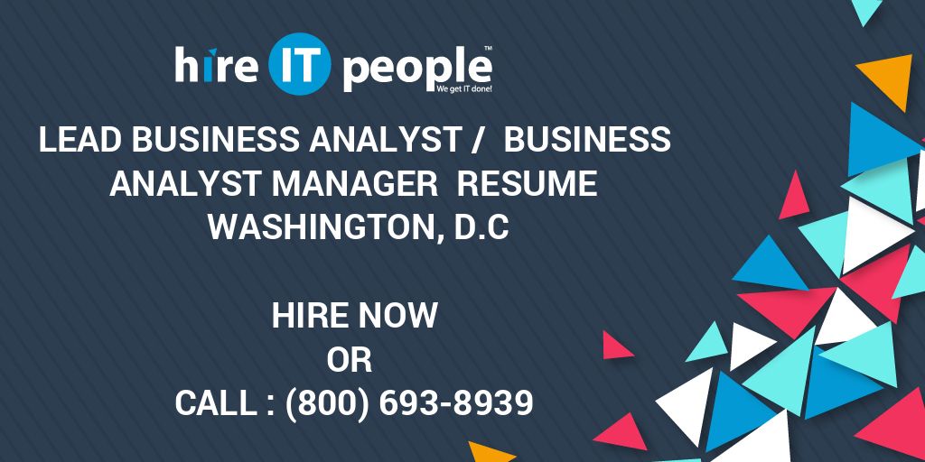 Lead Business Analyst / Business Analyst Manager Resume Washington, D.C ...