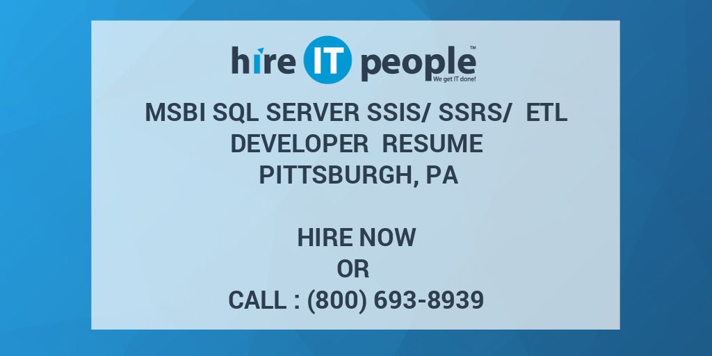 MSBI SQL Server SSIS/SSRS/ ETL Developer Resume Pittsburgh, PA - Hire ...