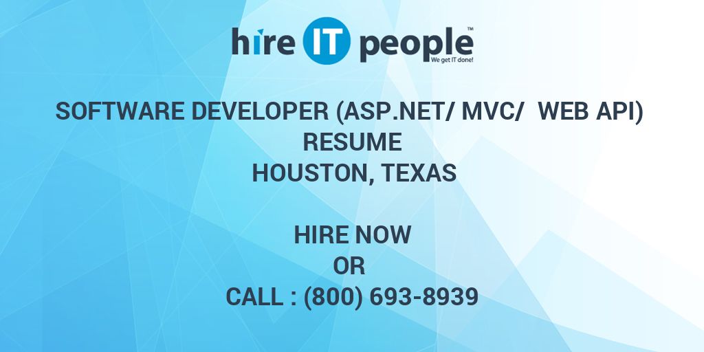 Software Developer (ASP.NET/MVC/ Web API) Resume Houston, Texas - Hire IT People - We get IT done