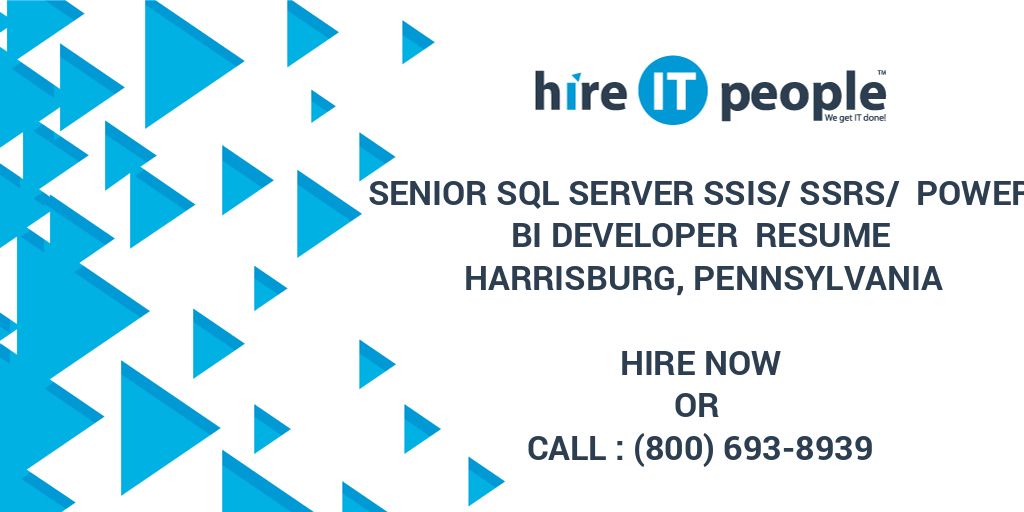 Senior SQL Server SSIS/SSRS/ Power BI Developer Resume Harrisburg ...