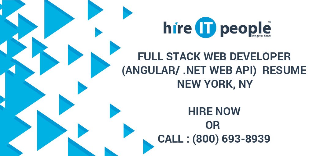 Full Stack Web Developer (Angular/.NET Web API) Resume New York, NY ...