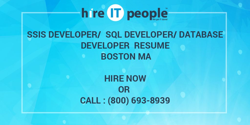 SSIS developer/ SQL Developer/Database Developer Resume Boston MA ...