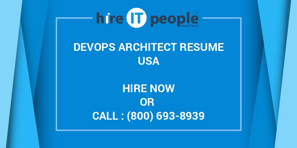 Devops Architect Resume Hire It People We Get It Done
