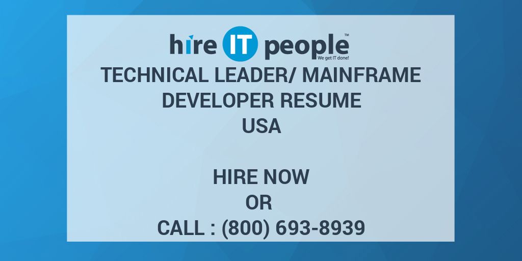 Technical Leader/Mainframe developer Resume - Hire IT People - We get ...