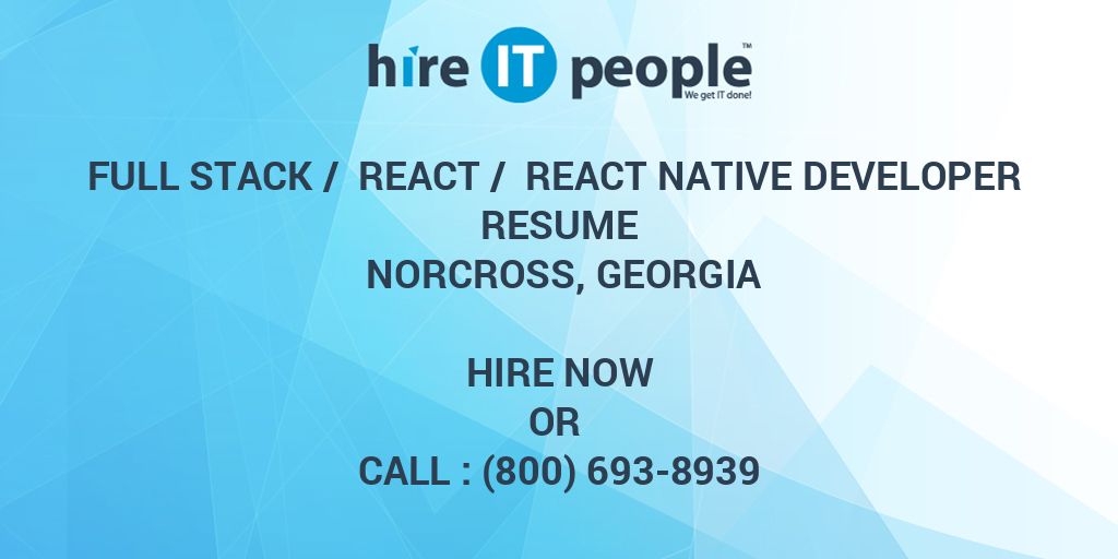 Full Stack / React / React Native Developer Resume Norcross, Georgia ...