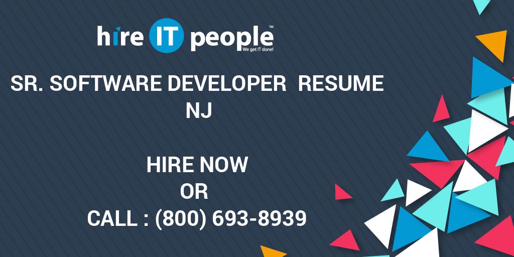 Sr. Software Developer Resume NJ - Hire IT People - We get IT done