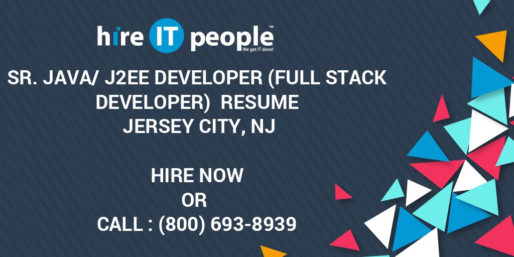 Sr. Java/J2EE Developer (Full Stack Developer) Resume Jersey City, NJ ...