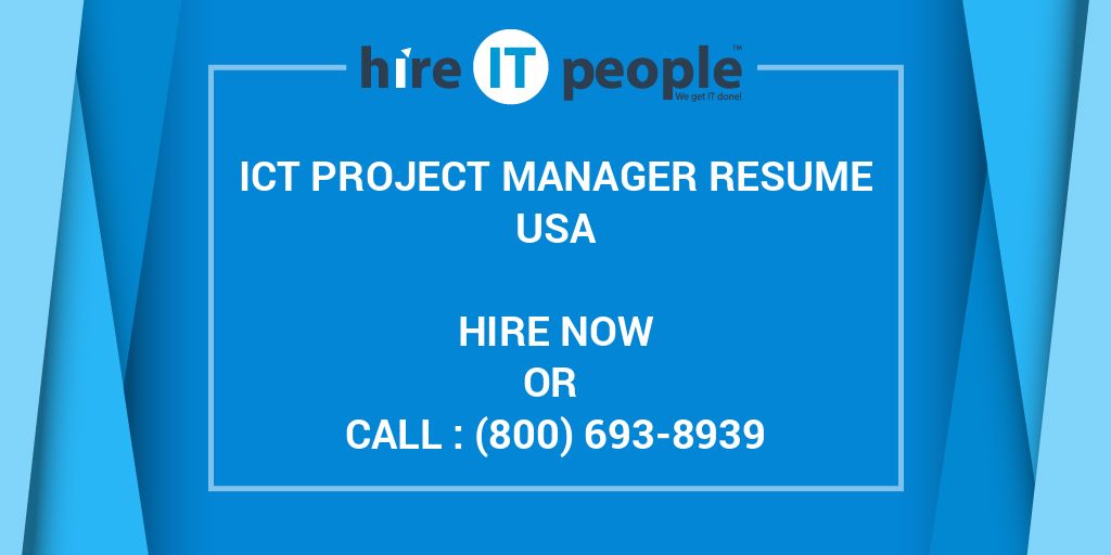 ICT Project Manager Resume - Hire IT People - We get IT done