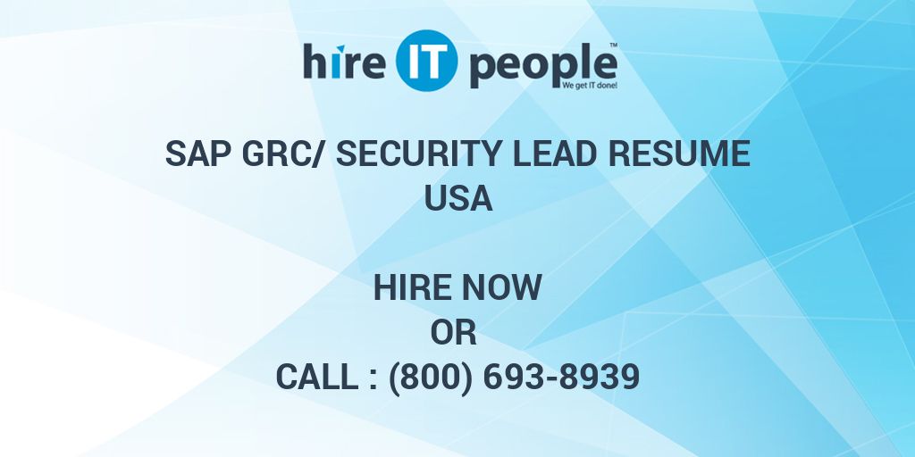 SAP GRC/Security Lead Resume - Hire IT People - We get IT done SAP GRC/Security Lead Resume - Hire IT People - We get IT done