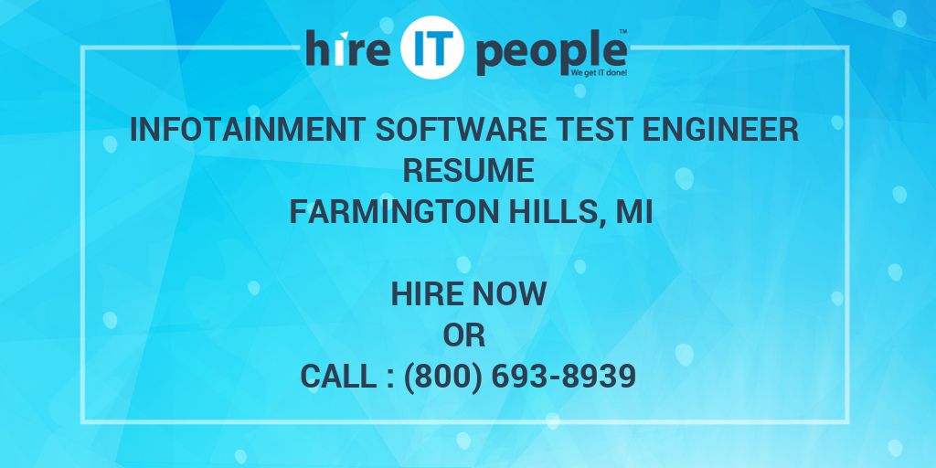 Infotainment Software Test Engineer Resume Farmington Hills, MI - Hire ...