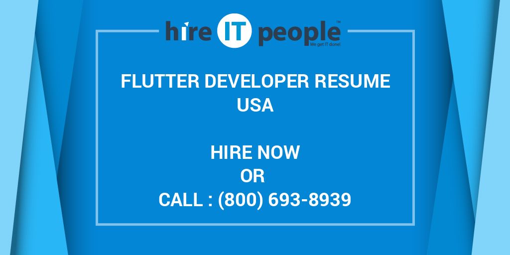 Flutter Developer Resume - Hire IT People - We get IT done