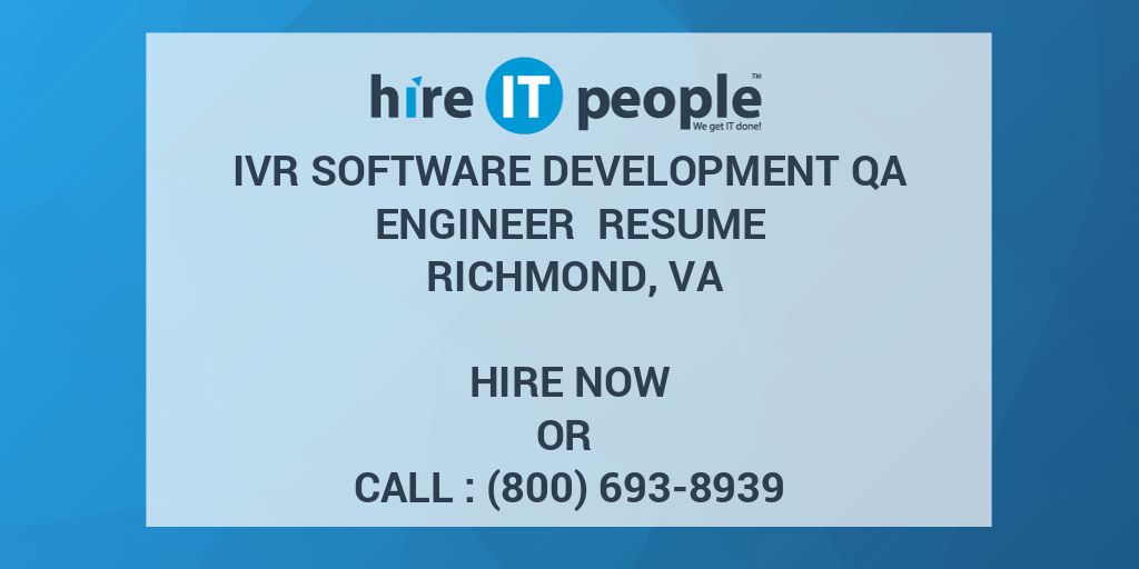 IVR Software Development QA Engineer Resume Richmond, VA - Hire IT ...