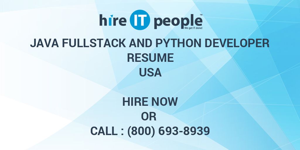 Java Fullstack and Python developer Resume - Hire IT People - We get IT ...