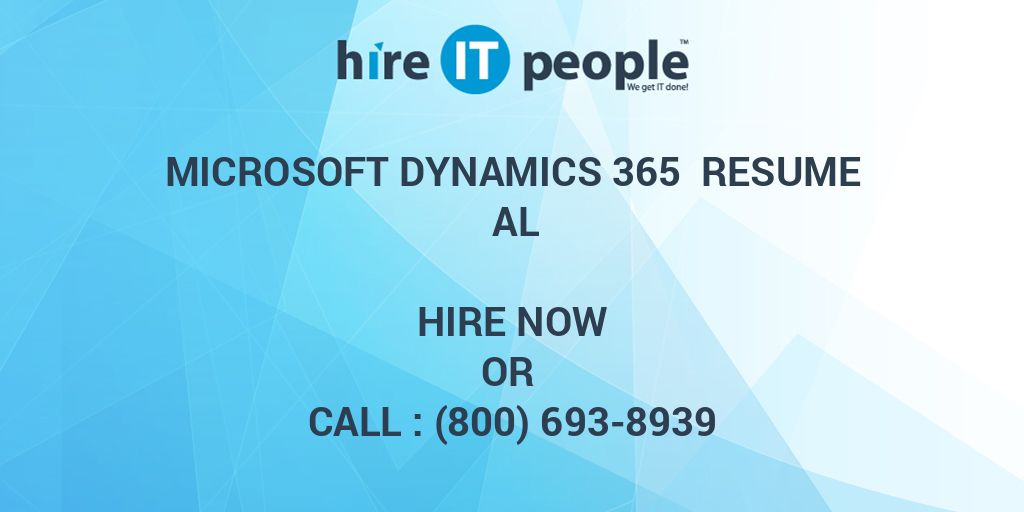 Microsoft Dynamics 365 Resume AL - Hire IT People - We get IT done