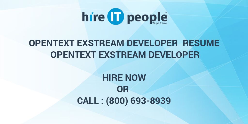 OpenText Exstream Developer Resume OpenText Exstream Developer - Hire ...