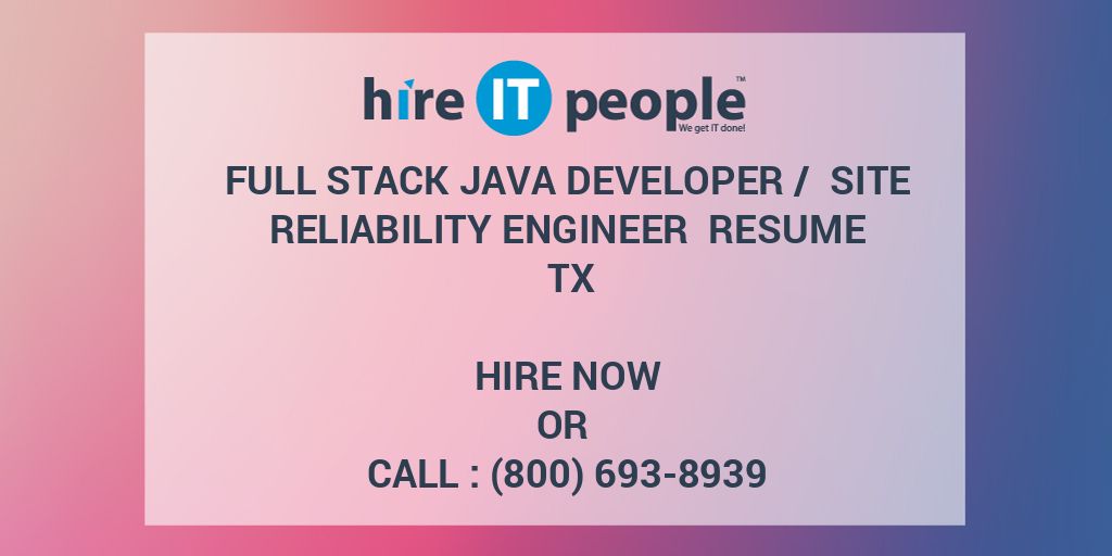 Full Stack Java Developer / Site Reliability Engineer Resume TX - Hire ...