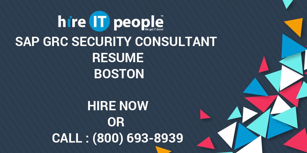SAP GRC Security consultant Resume Boston - Hire IT People - We get IT done SAP GRC Security consultant Resume Boston - Hire IT People - We get IT done