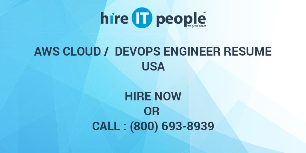 AWS Cloud / DevOps Engineer Resume - Hire IT People - We get IT done