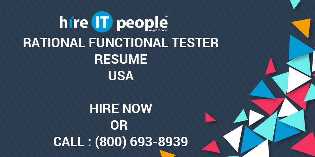 Rational Functional Tester Resume - Hire IT People - We get IT done