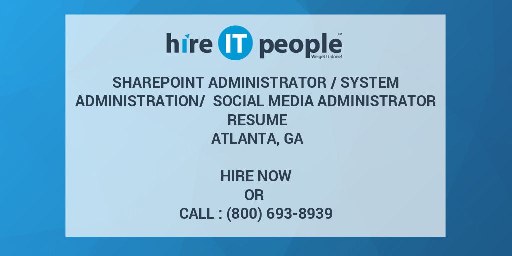 SharePoint Administrator /System Administration/ Social Media ...