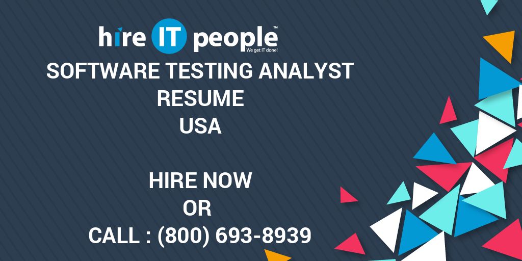 Software Testing Analyst Resume Hire It People We Get It Done