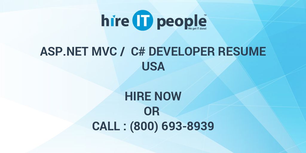 ASP.NET MVC / C# Developer Resume - Hire IT People - We get IT done