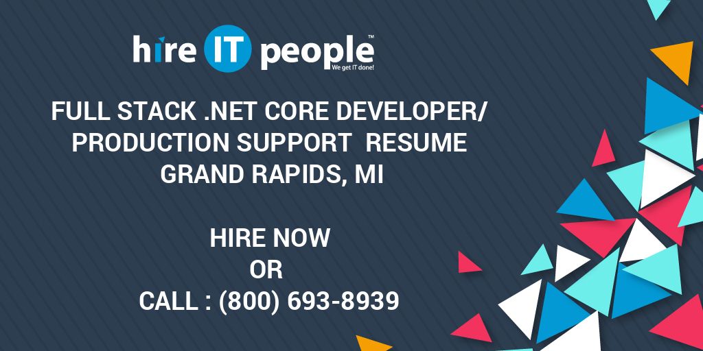 Full Stack .Net Core Developer/Production Support Resume Grand Rapids ...
