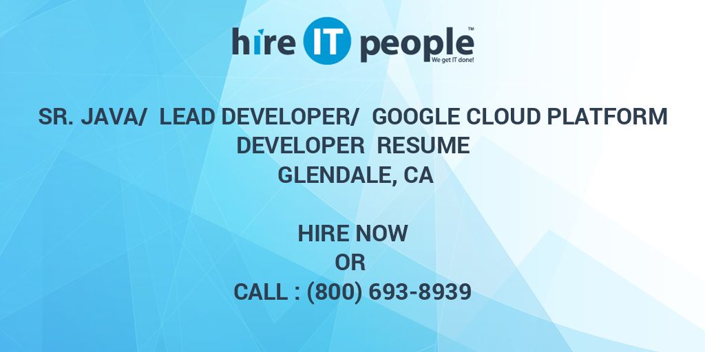 Sr. Java/ Lead Developer/ Google Cloud Platform Developer Resume ...