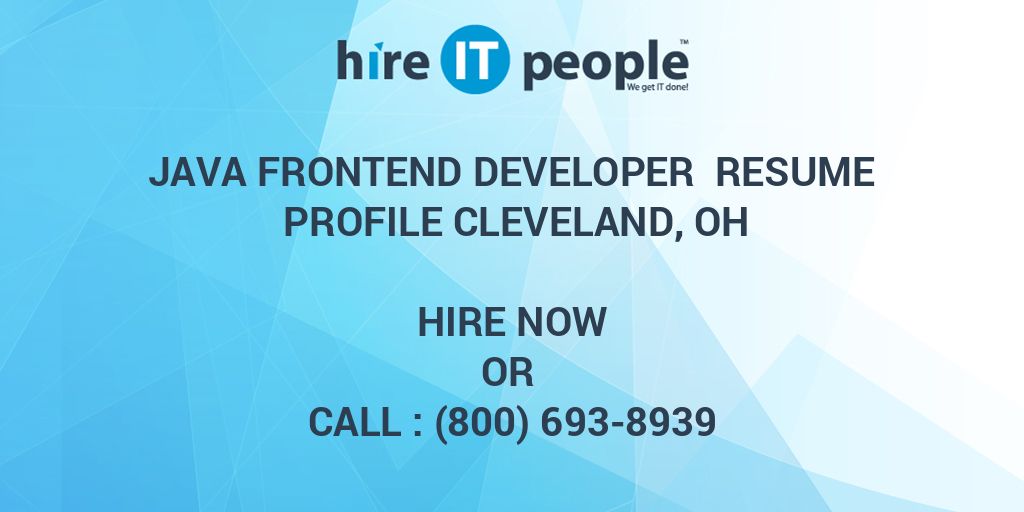 Java Frontend Developer Resume Profile Cleveland, OH - Hire IT People ...
