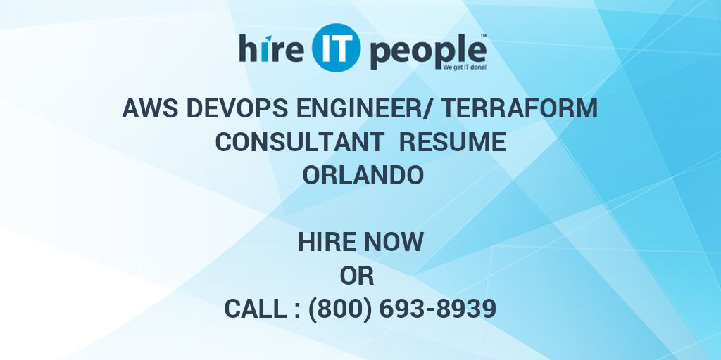 AWS Devops Engineer/Terraform Consultant Resume Orlando - Hire IT ...