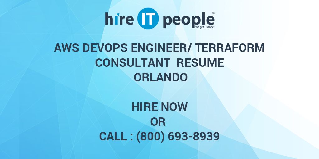 AWS Devops Engineer/Terraform Consultant Resume Orlando - Hire IT ...