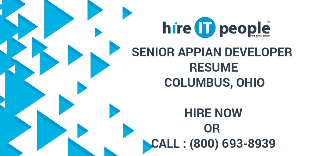 Senior Appian Developer Resume Columbus, Ohio - Hire IT People - We get IT done