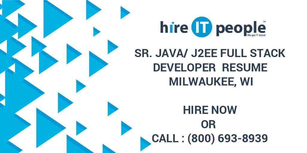Sr. Java/J2EE Full Stack Developer Resume Milwaukee, WI - Hire IT ...
