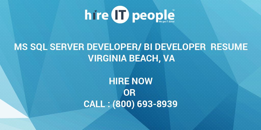 MS SQL Server Developer/BI Developer Resume Virginia Beach, VA - Hire ...