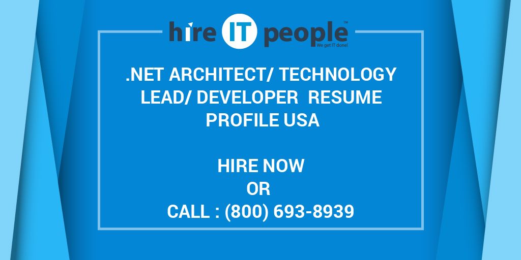 .Net Architect/Technology Lead/Developer Resume Profile USA - Hire IT ...