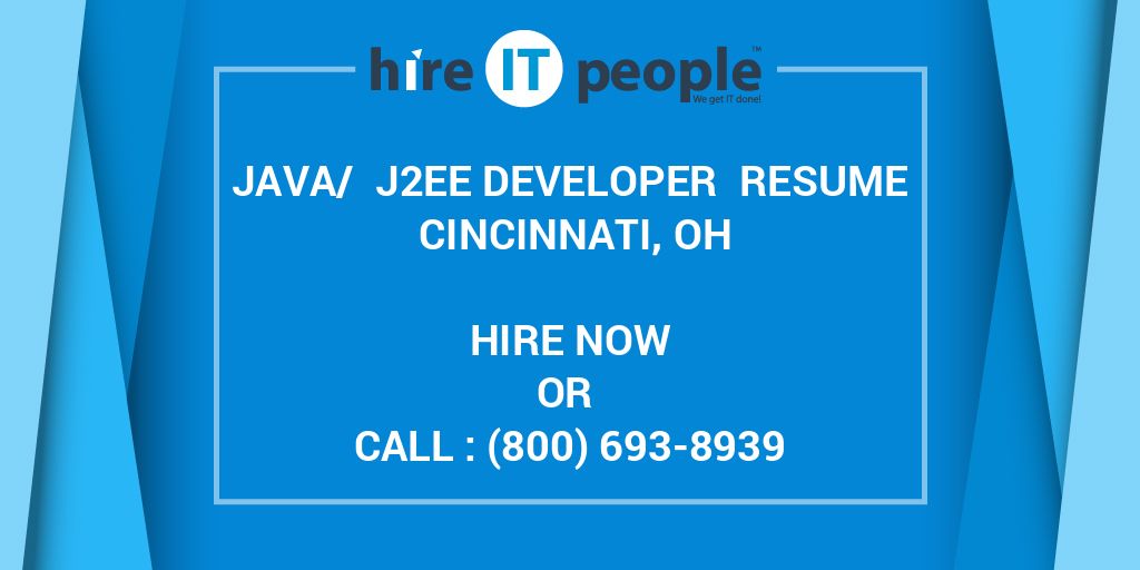 Java/ J2EE developer Resume Cincinnati, OH - Hire IT People - We get IT done