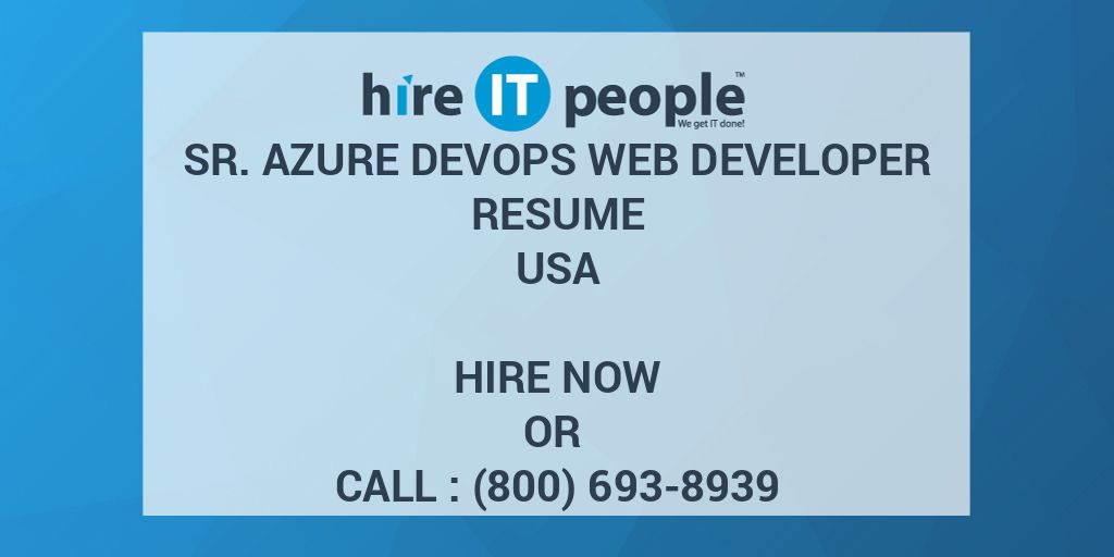 Sr. Azure DevOps Web Developer Resume - Hire IT People - We get IT done