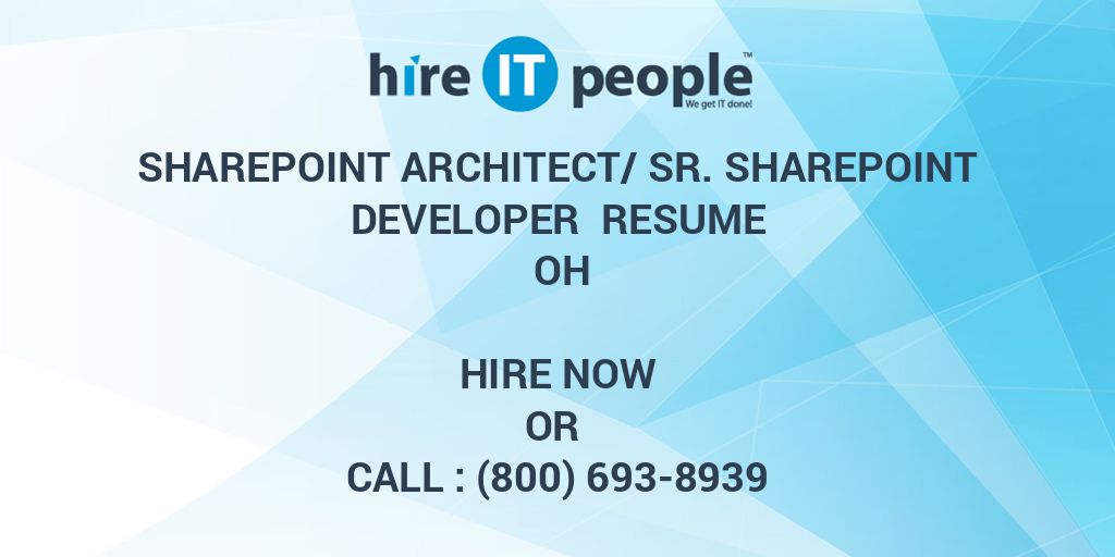 SharePoint Architect/Sr. SharePoint Developer Resume OH - Hire IT ...