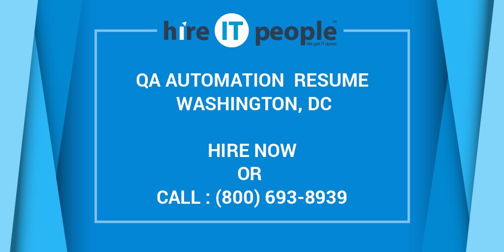 Qa Automation Resume Washington Dc Hire It People We Get It Done
