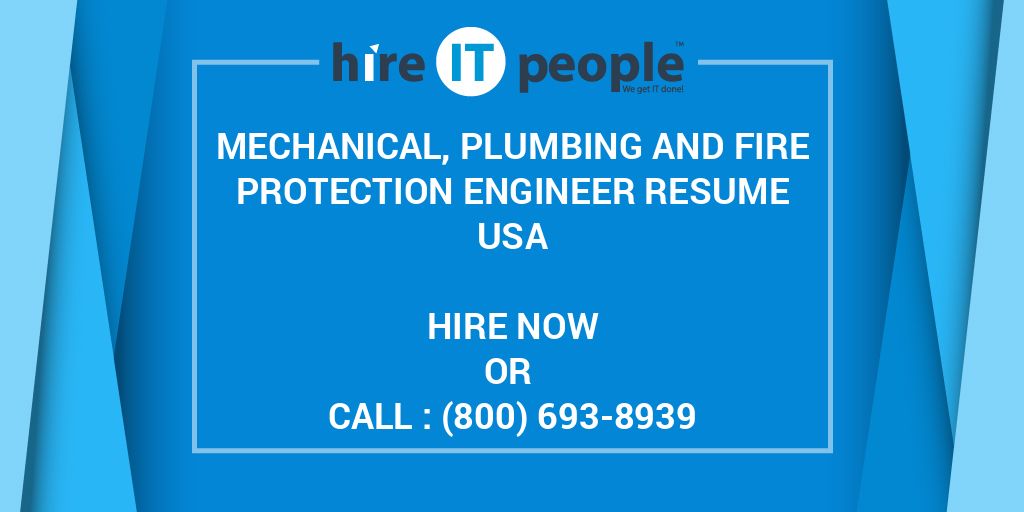 Mechanical, Plumbing and Fire Protection Engineer Resume - Hire IT ...