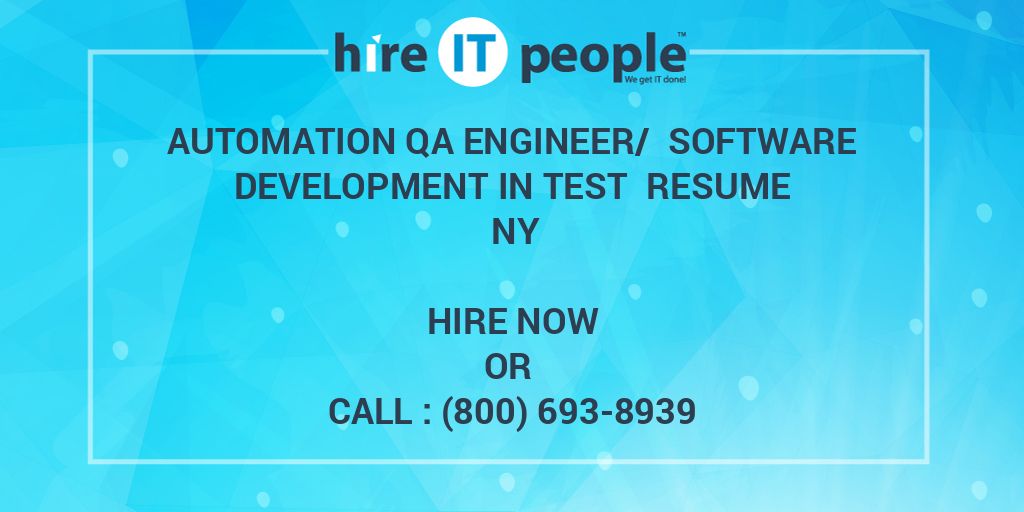 Automation QA Engineer/ Software Development in Test Resume NY - Hire ...